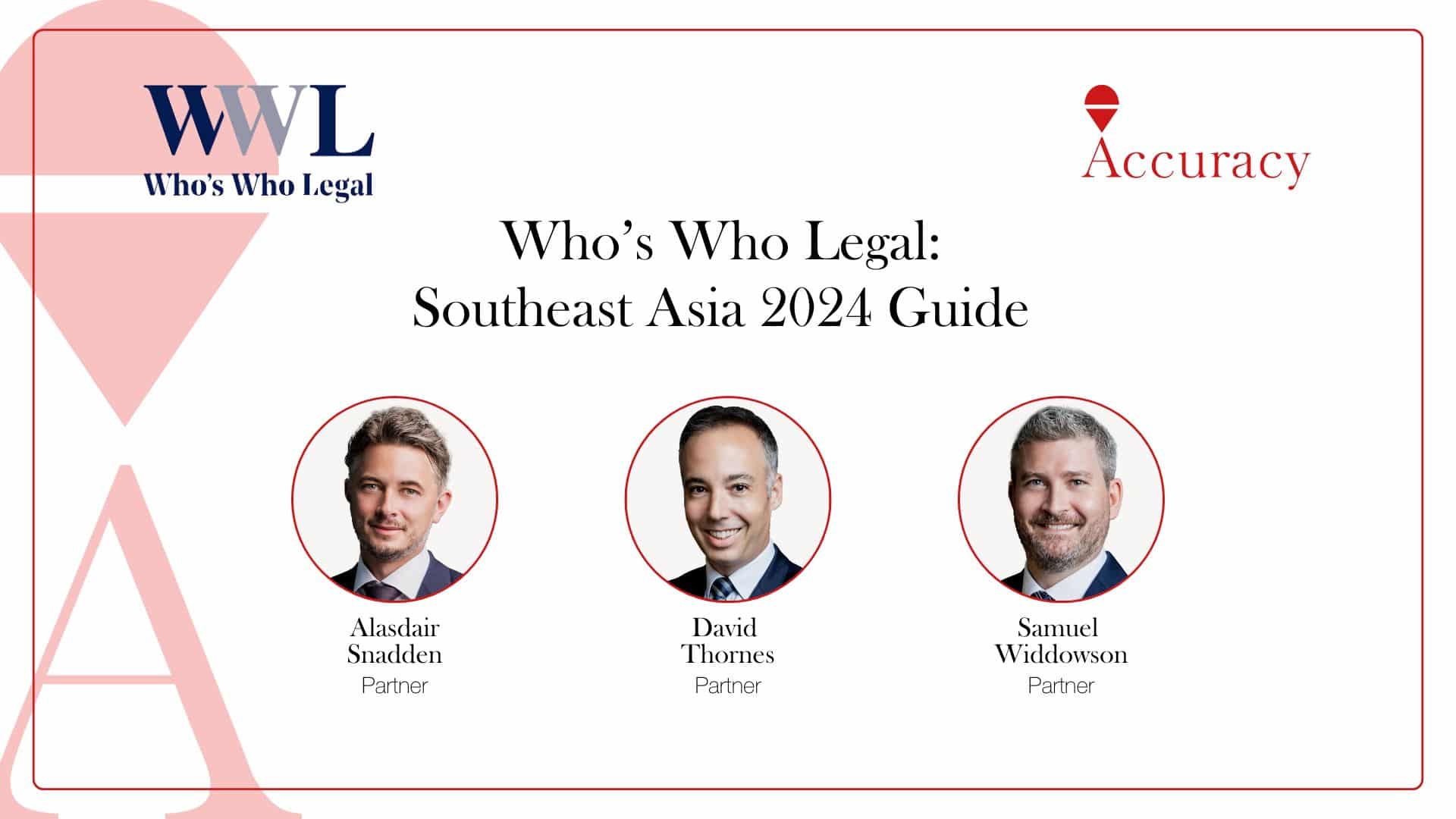 Accuracy's Singapore partners Alasdair Snadden, Samuel Widdowson, and ...